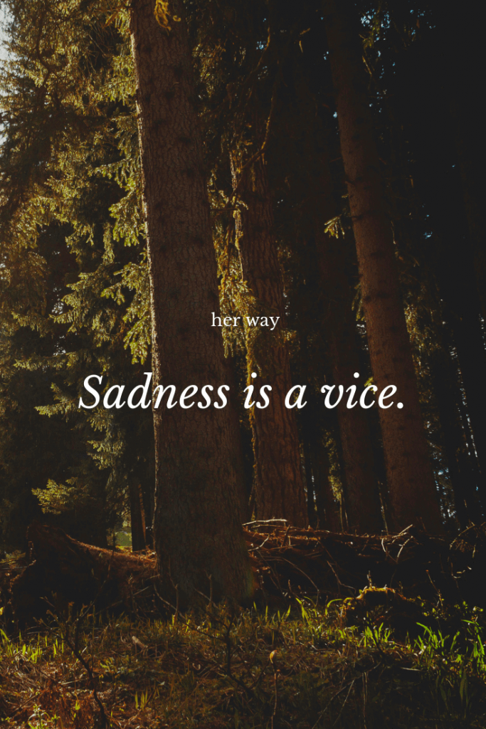 45 It’s OK To Be Sad Quotes To Help You Relieve Your Pain