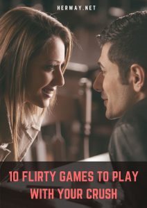 10 Flirty Games To Play With Your Crush