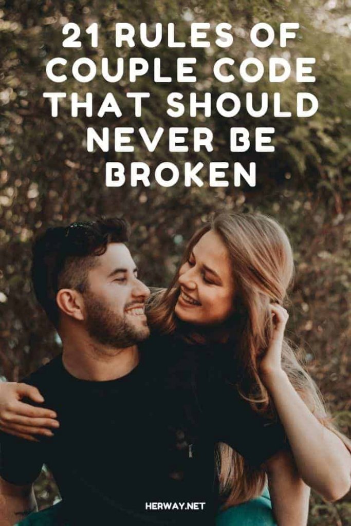 21 Rules Of Couple Code That Should Never Be Broken