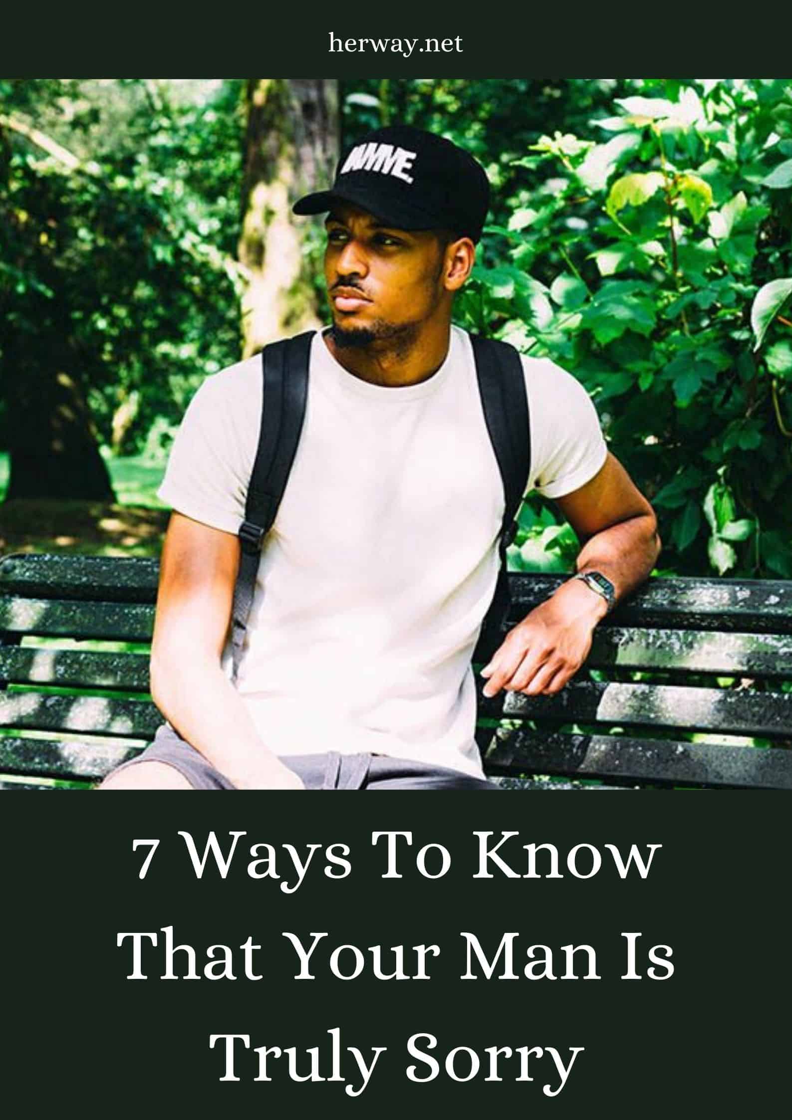 7 Ways To Know That Your Man Is Truly Sorry