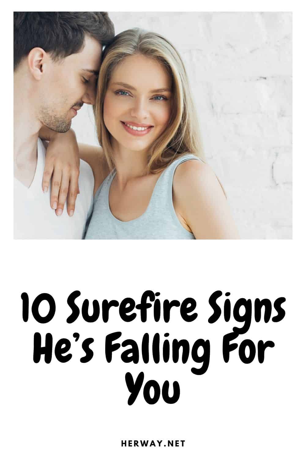10 Surefire Signs He's Falling For You