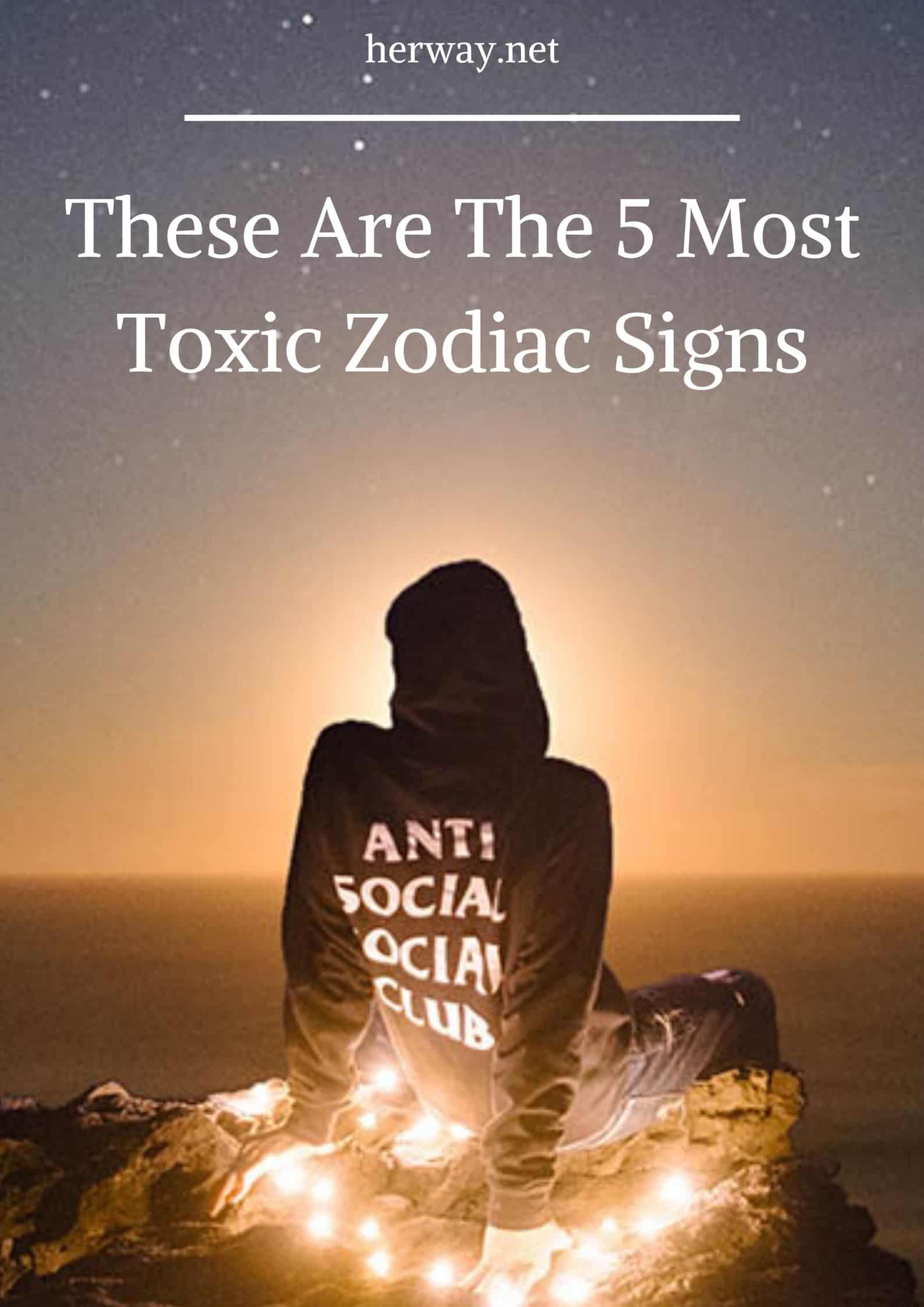 12 Zodiac Signs Ranked From Most To Least Toxic