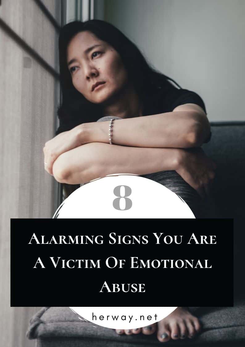 8 Alarming Signs You Are A Victim Of Emotional Abuse