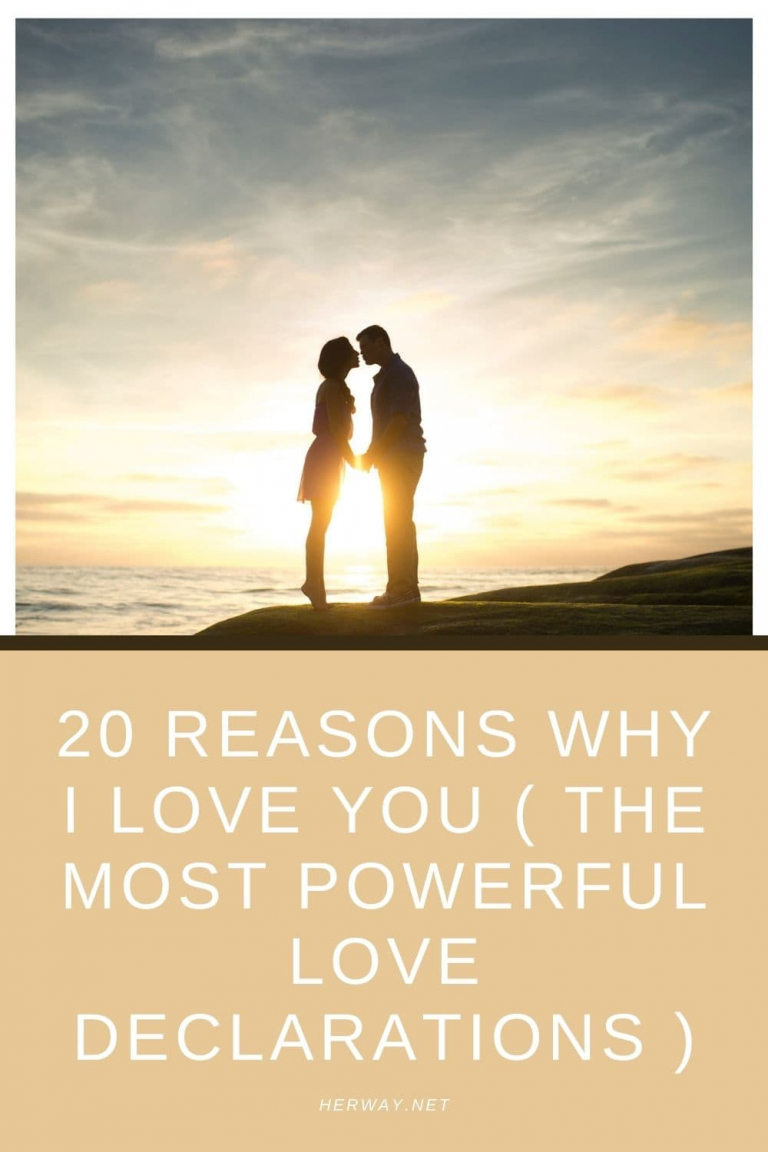 20 Reasons Why I Love You ( The Most Powerful Love Declarations )