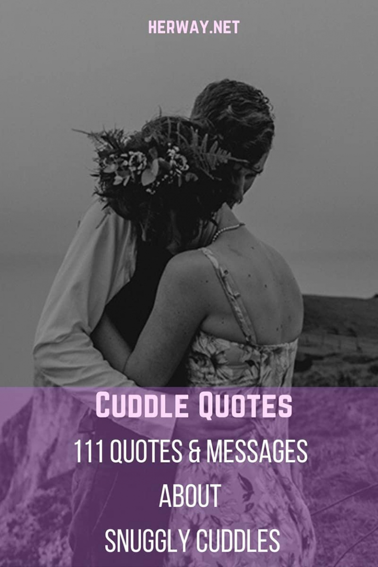 Cuddle Quotes: 111 Quotes & Messages About Snuggly Cuddles