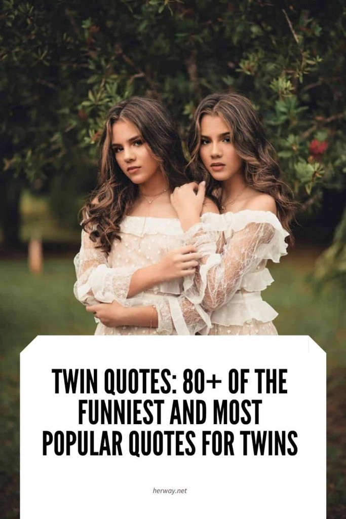 Twin Quotes: 80+ Of The Funniest And Most Popular Quotes For Twins