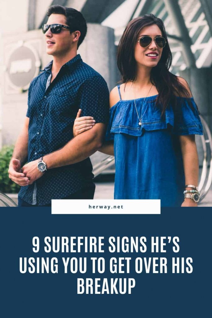 9 Surefire Signs He’s Using You To Get Over His Breakup