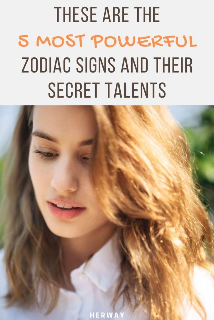 6 Most Powerful Zodiac Signs And The Secret Talents That Make Them ...