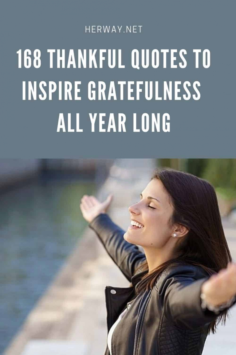 146 Thankful Quotes To Inspire Gratefulness All Year Long