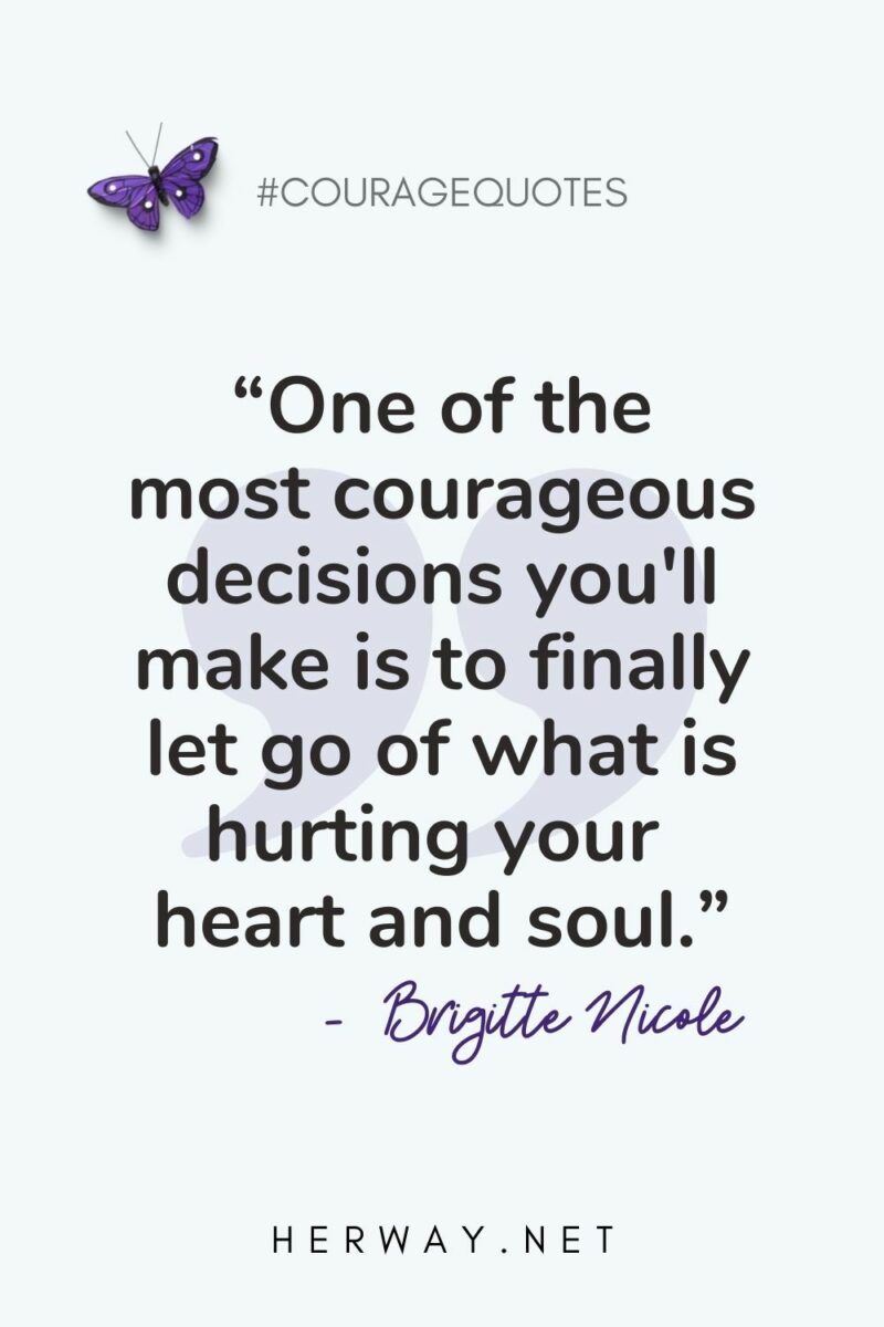 200+ Courage Quotes That Will Inspire You Boost Your Confidence