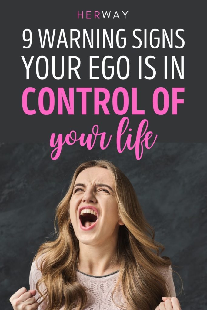9 Signs You Have An Ego Problem (And What To Do About It)