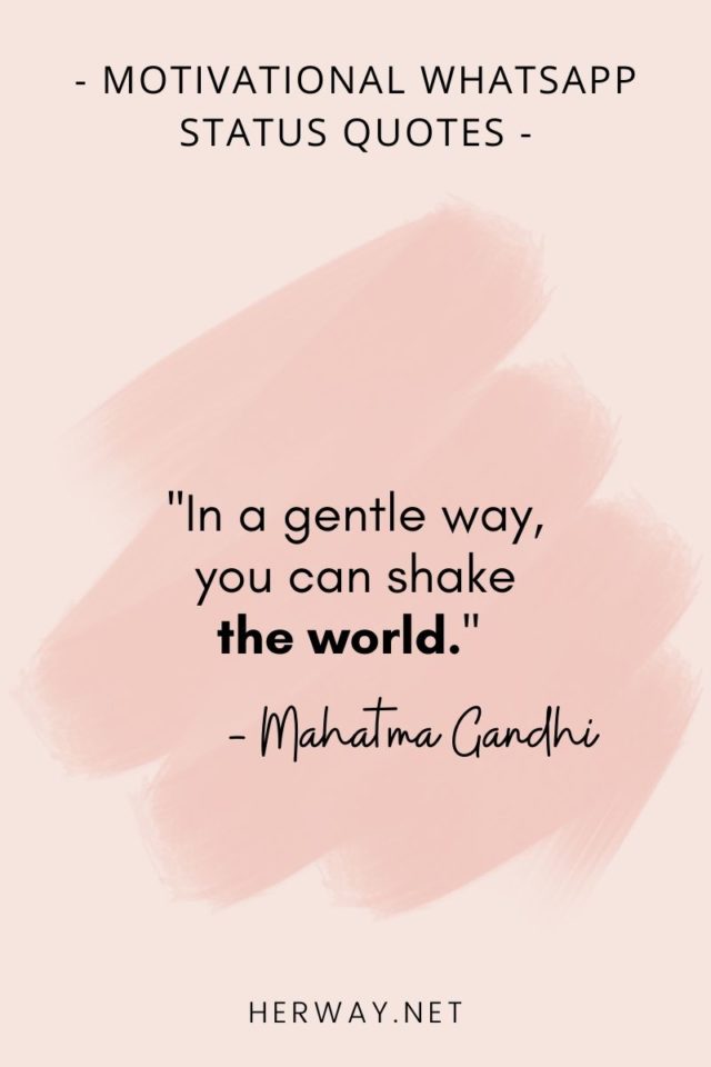 121 Best Motivational WhatsApp Status Quotes In 2025