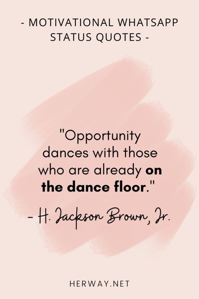 121 Best Motivational WhatsApp Status Quotes In 2025