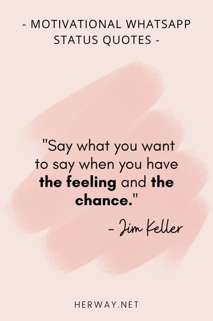 121 Best Motivational WhatsApp Status Quotes In 2025