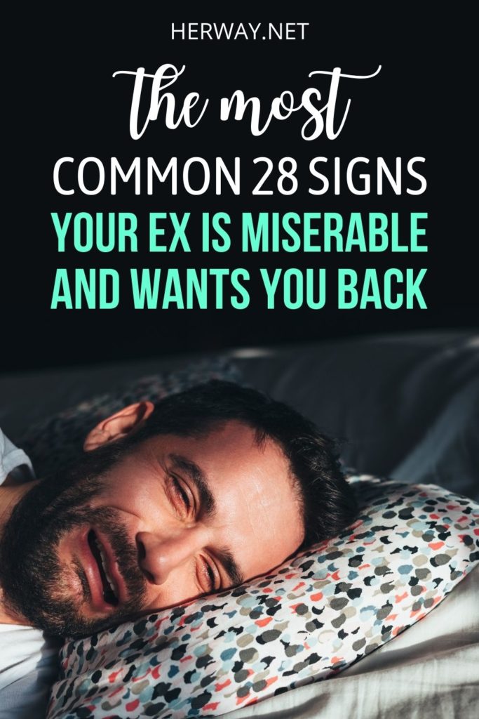 28 Surefire Signs Your Ex Is Miserable Without You