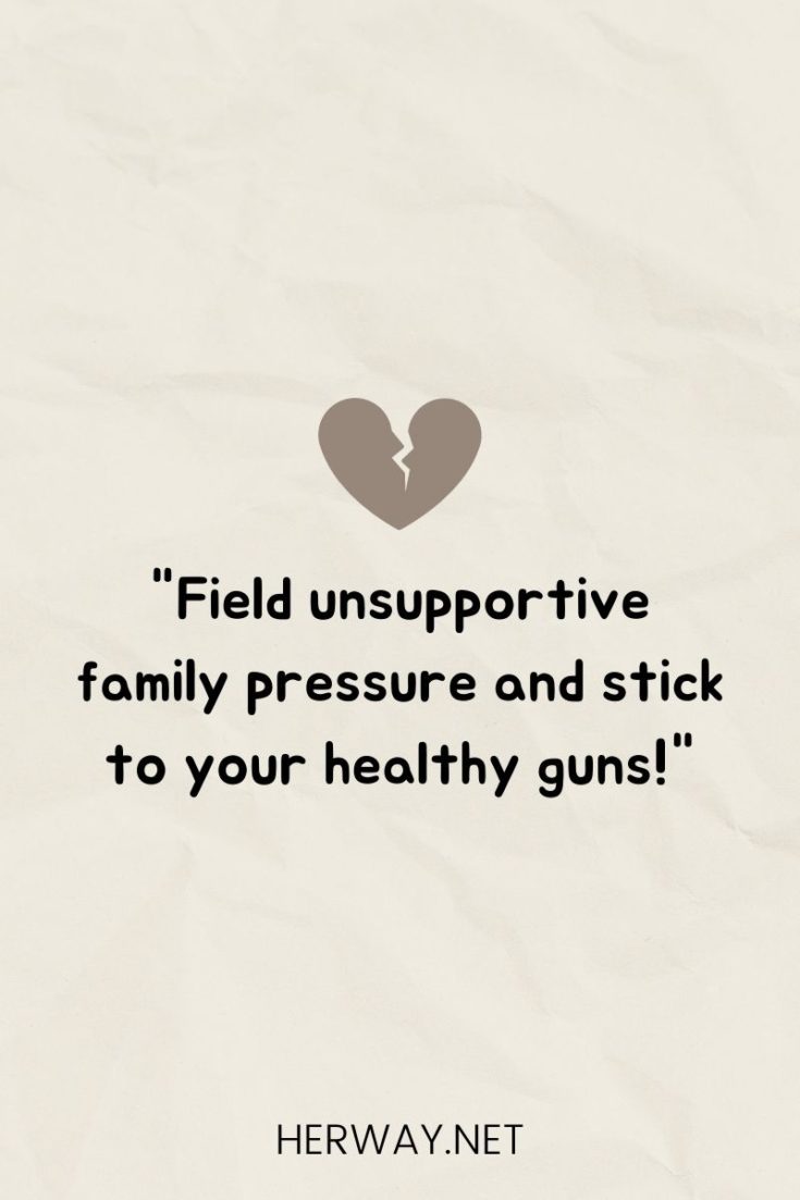 91 Sad But Powerful Unsupportive Family Quotes