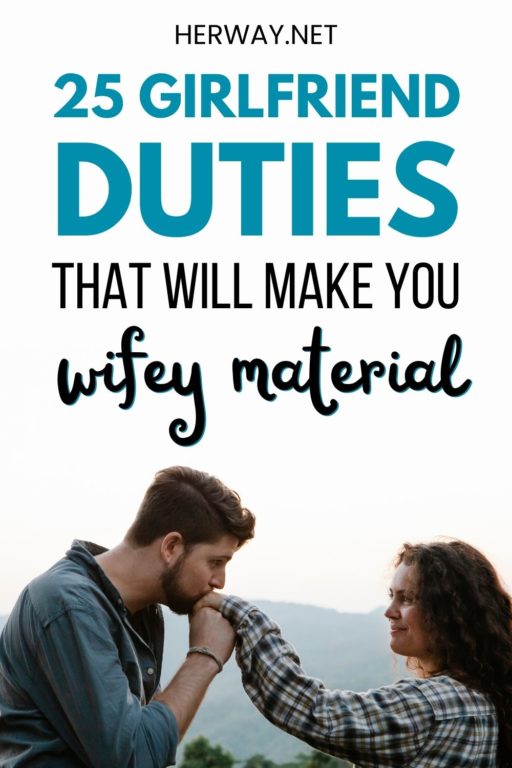 25 Principal Girlfriend Duties In A Relationship - Love Bright