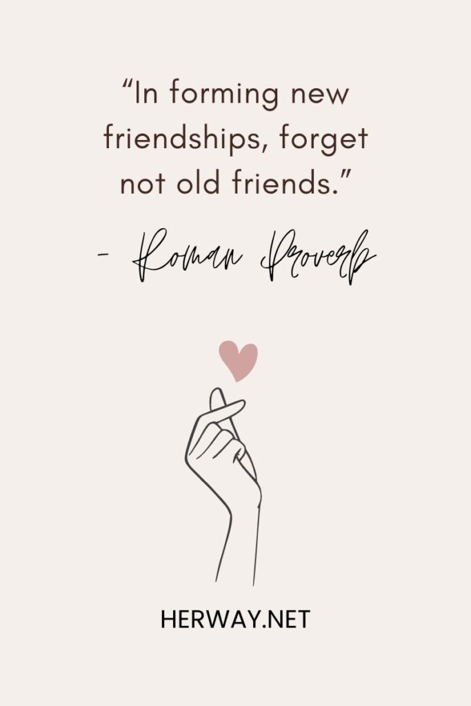 123 Deep And Meaningful Quotes For Old Friendship