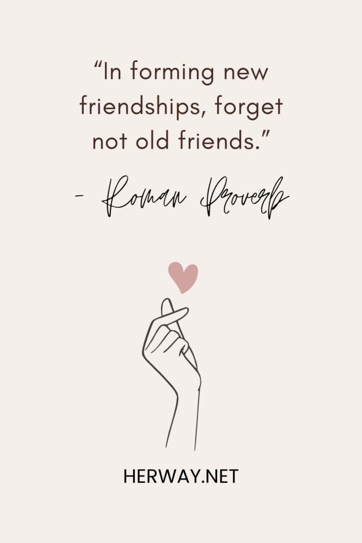 123 Deep And Meaningful Quotes For Old Friendship