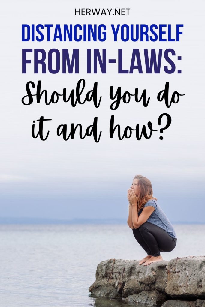 Distancing Yourself From In-Laws: Should You Do It And How?