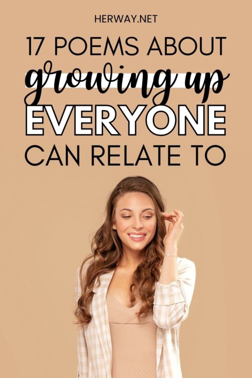 17 Poems About Growing Up Everyone Can Relate To