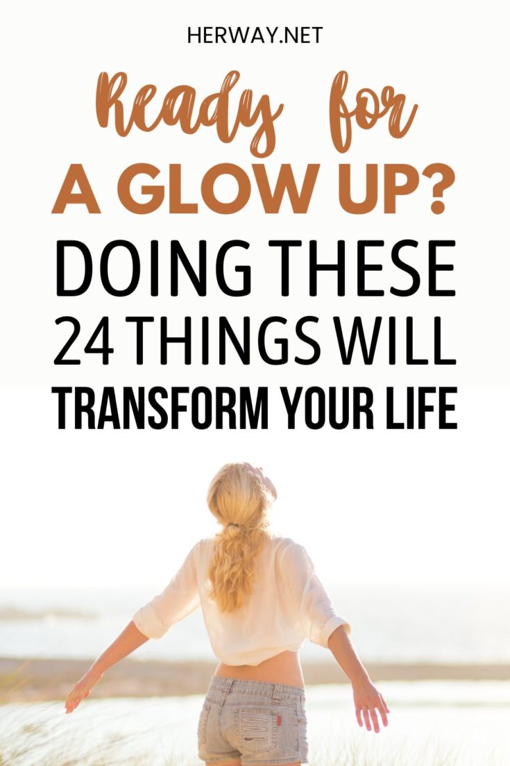 How To Have A Glow Up Physically, Mentally, And Spiritually