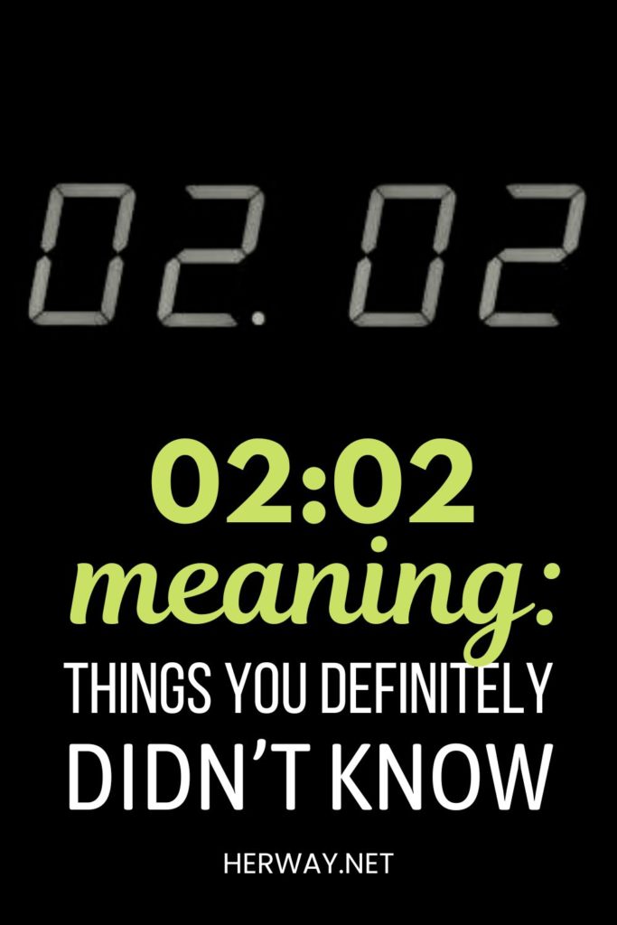 02:02 Meaning: 5 Things You Definitely Didn't Know
