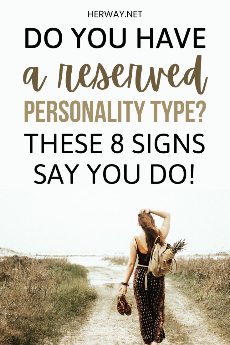 All You Need To Know About Reserved Personality Type