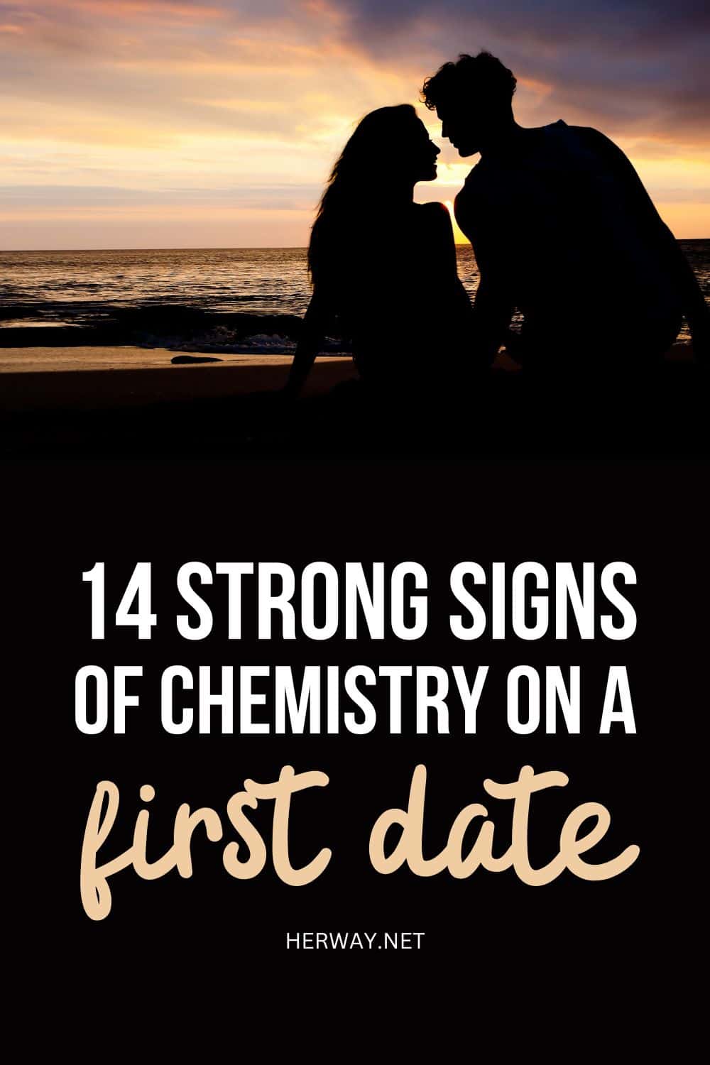 14 Strong Signs Of Chemistry On A First Date