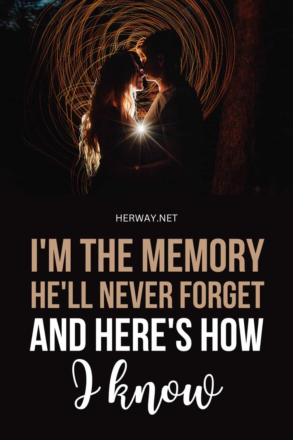 22 Signs He Will Never Forget You (Inside A Man's Head)