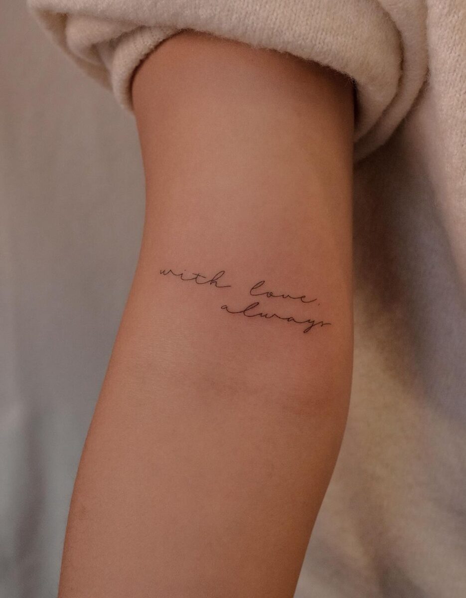 24 Marvelous Script Tattoos That Say It All For You